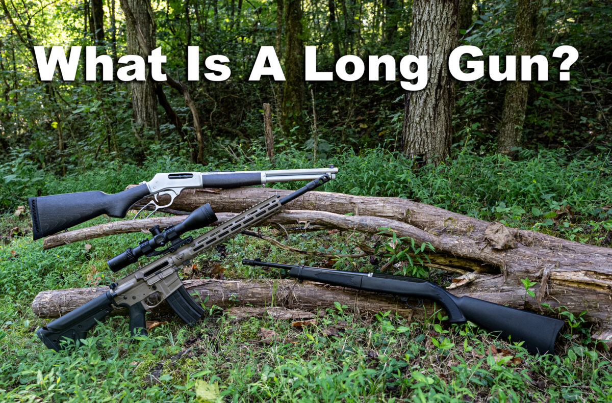 What Is A Long Gun?