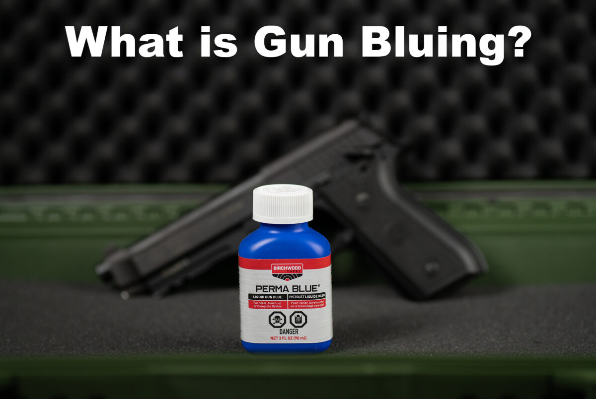 What is Gun Bluing? | AmmoForSale.com